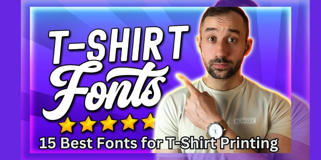 15 Best Fonts for T-Shirt Printing - Zac Digitizing